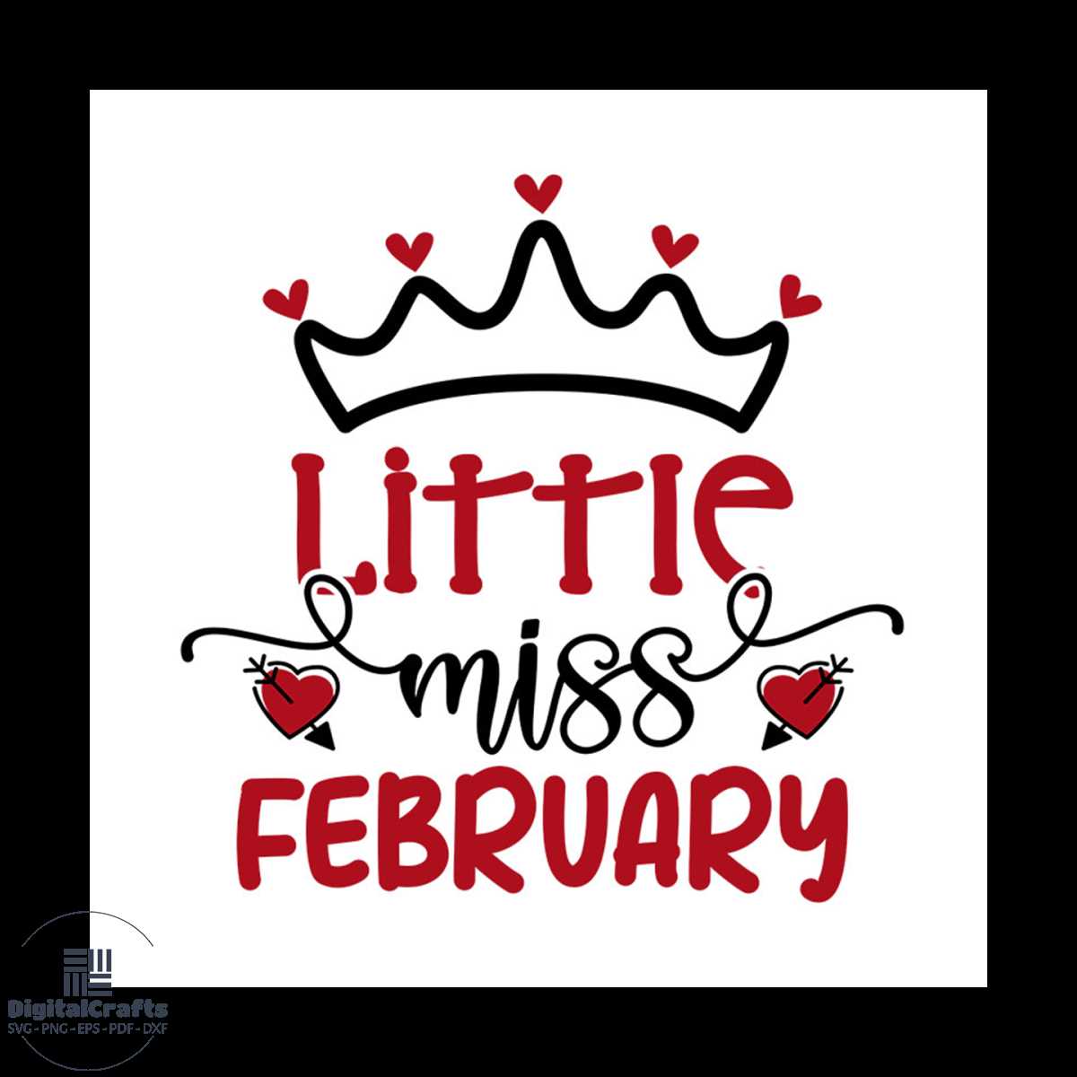 Little Miss February Svg, Valentine SvgMiss Svg, February Sv | Inspire ...