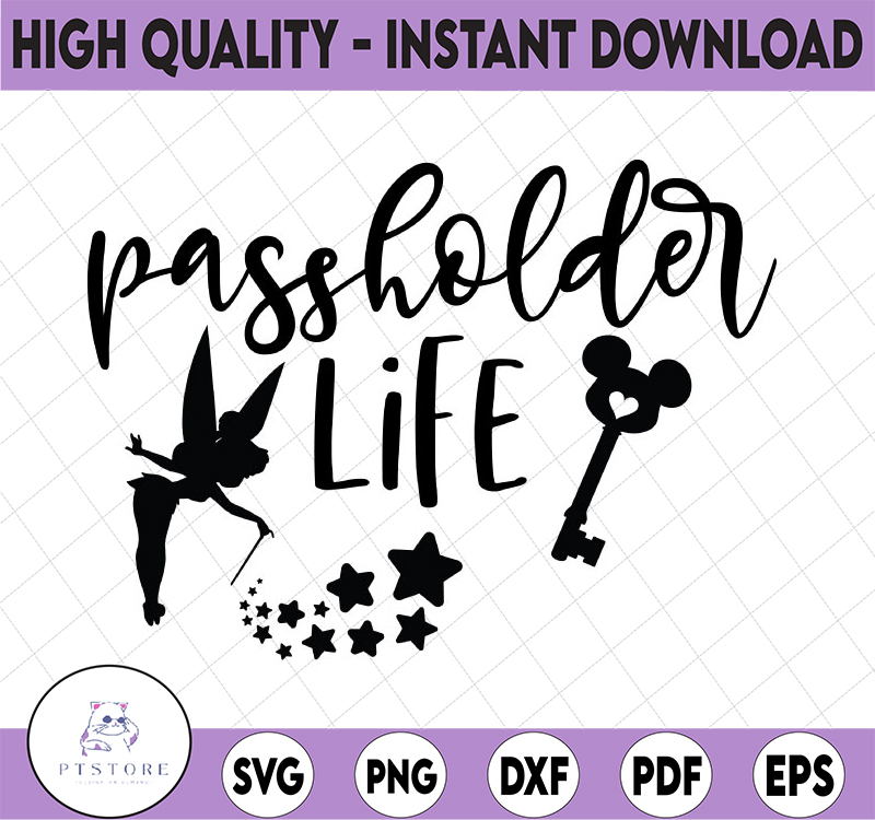 Passholder life svg, dxf, png, TinkerBell svg, Disney cricut | Inspire ...