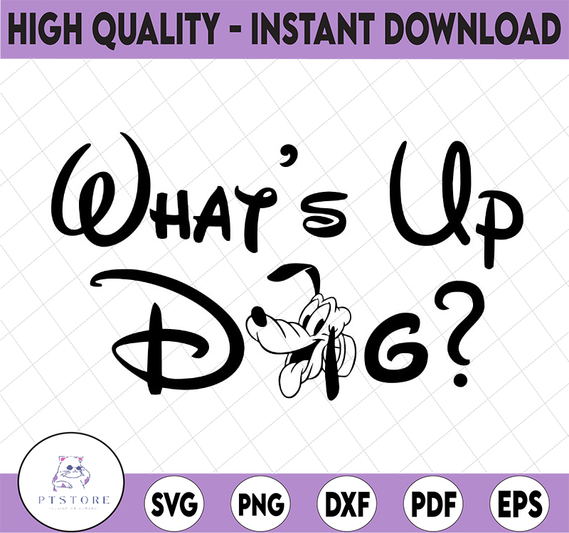 Pluto whats up dog Disney svg, Disney Mickey and Minnie svg, - Inspire ...