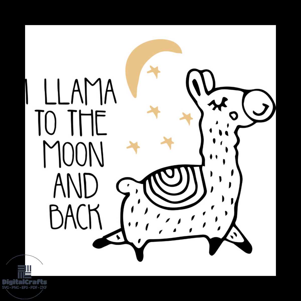 I Llama To The Moon And Back Svg, Valentine Svg, Llama Svg, | Inspire ...