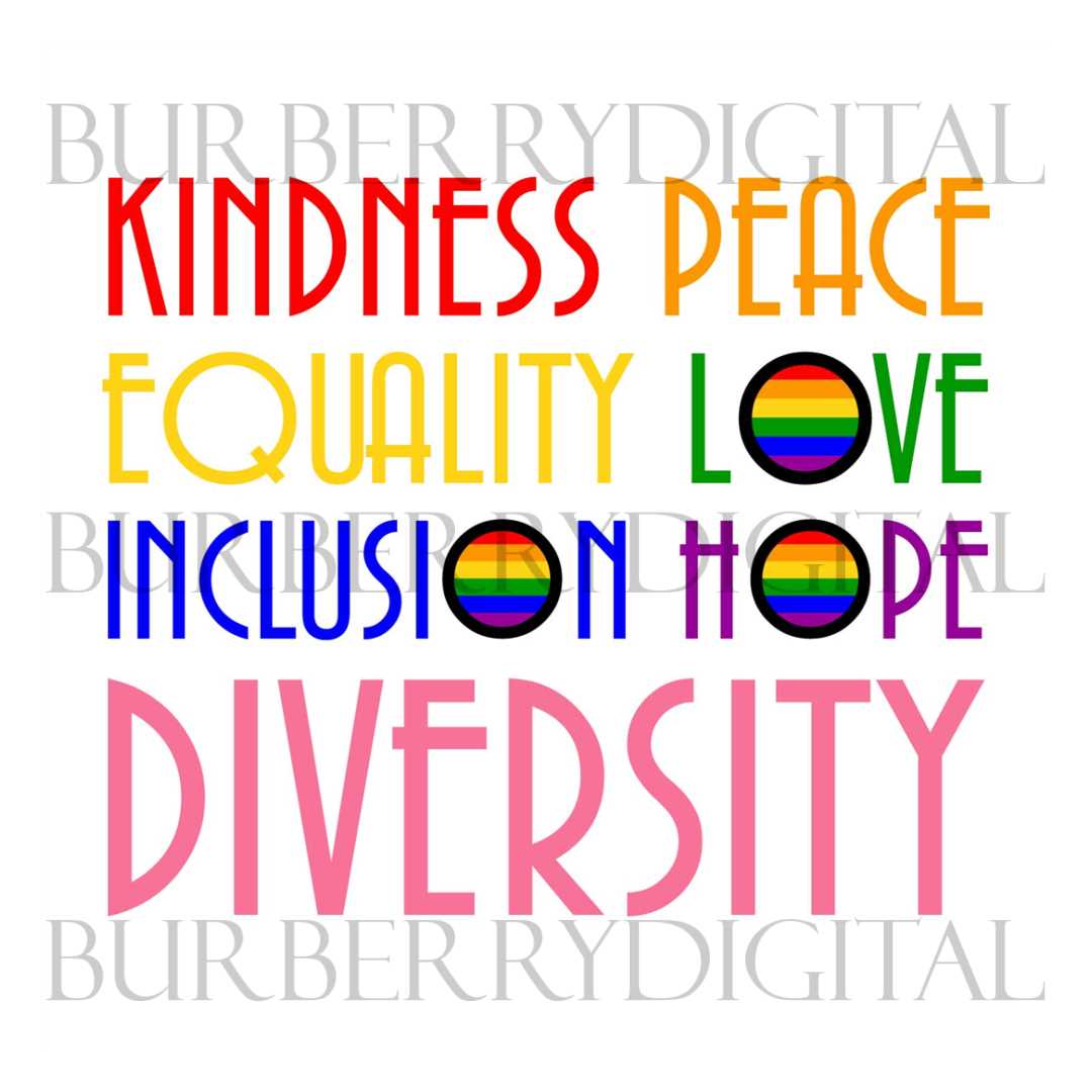 Kindness Peace Equality Love Inclusion Hope Diversity Svg, L - Inspire ...