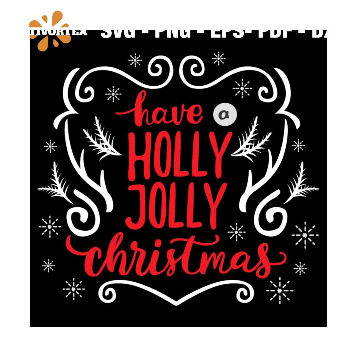 Have Holly Jolly Christmas Svg, Christmas Svg, Xmas Svg, Hol | Inspire ...