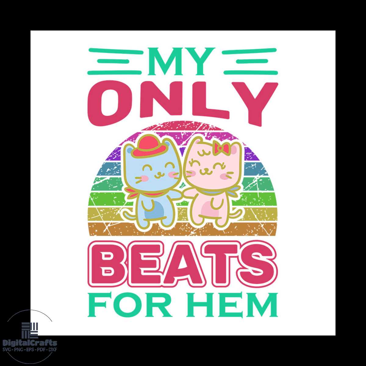 My Only Beats For Hem Svg, Valentine Svg, Beats Svg, Hem Svg | Inspire ...