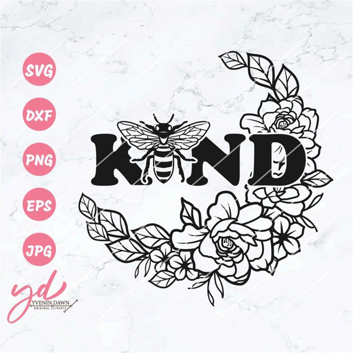 Be Kind Svg | Bee Svg | Inspirational Svg | Motivational Svg | Inspire ...