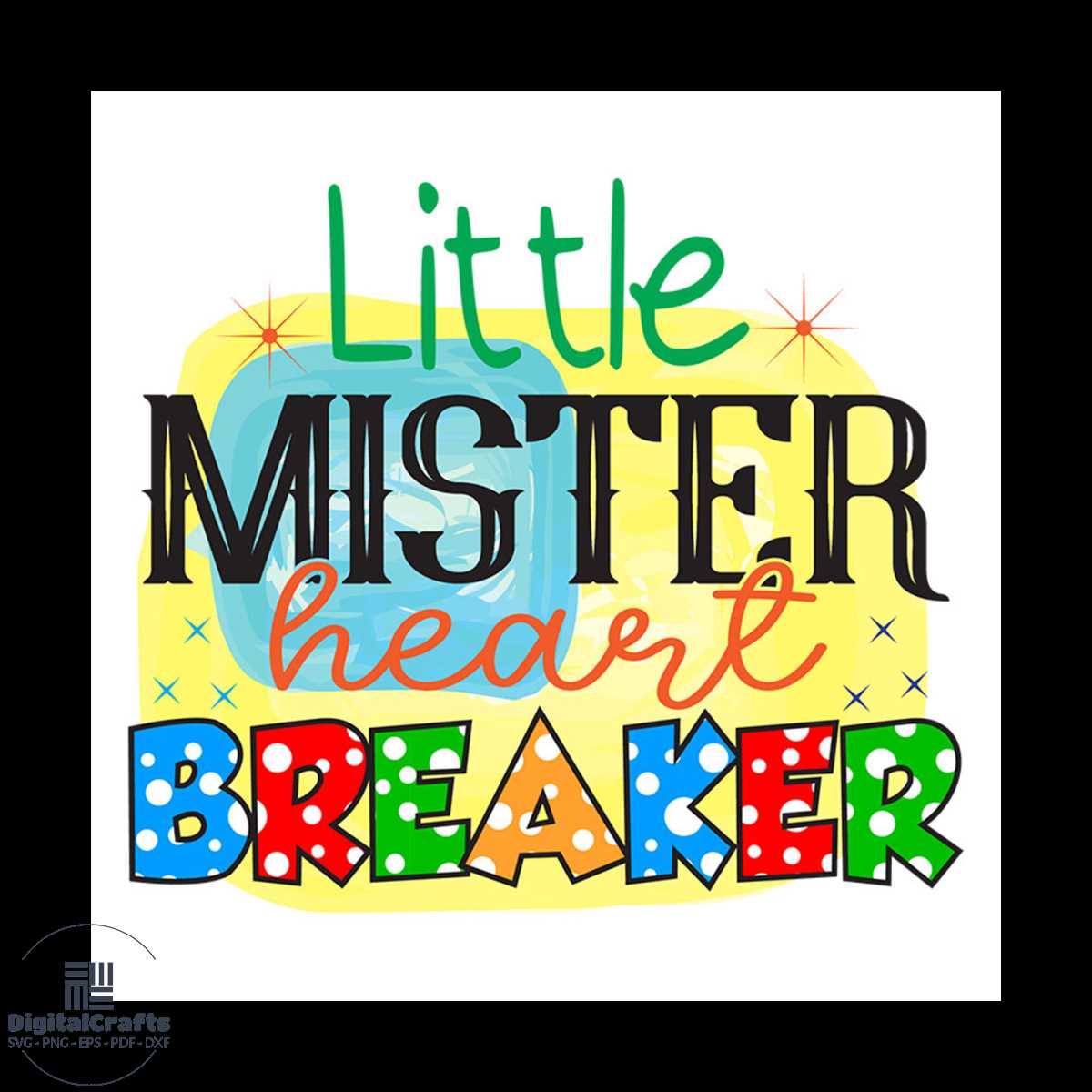 Litlle Mister Heart Breaker Valentine Svg, Valentine Svg, Li | Inspire ...