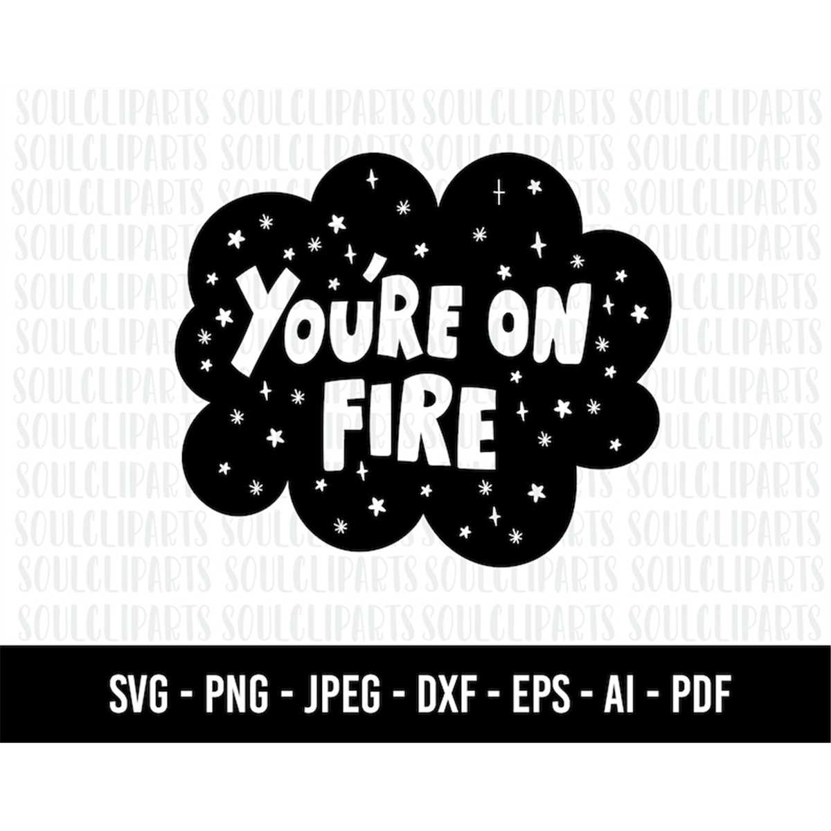 COD549- Youre on fire svg/Heart SVG/ fire Svg/Self Love Svg/ | Inspire ...