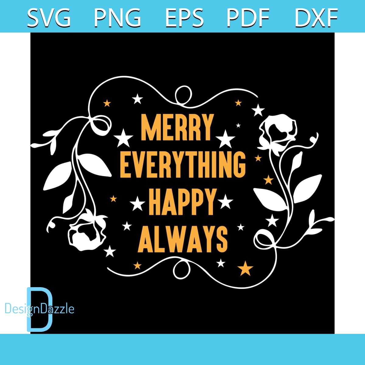 Merry Everything Happy Always Svg, Christmas Svg, Xmas Svg, | Inspire ...