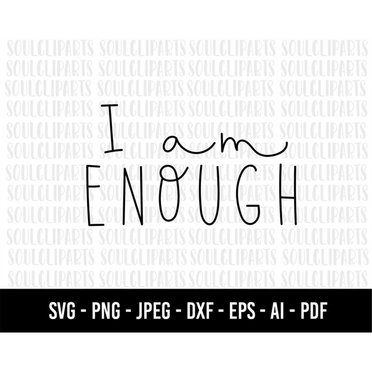 COD528- i am enough svg/quote svg/quote clipart /strong Svg/ | Inspire ...