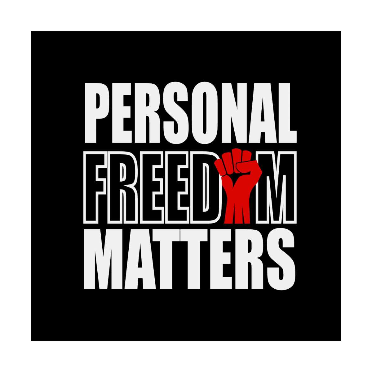 Personal Freedom Matters Svg, Trending Svg, Anti Svg, Lockdo | Inspire ...