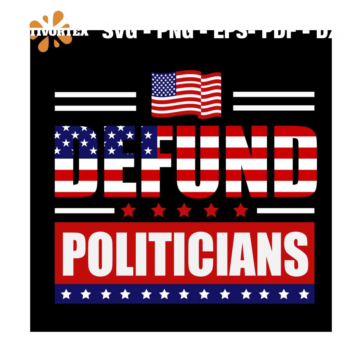 Defund Politicians Political Svg, Trending Svg, Trending Svg | Inspire ...