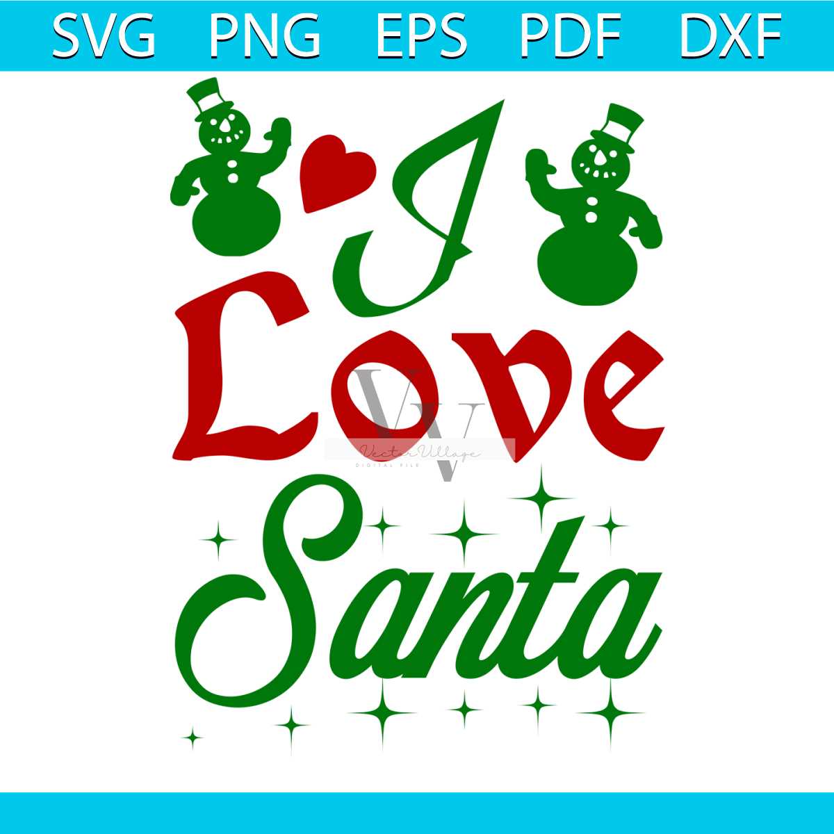 I Love Santa Svg, Christmas Svg, Xmas Svg, Xmas Mistletoe Sv - Inspire ...