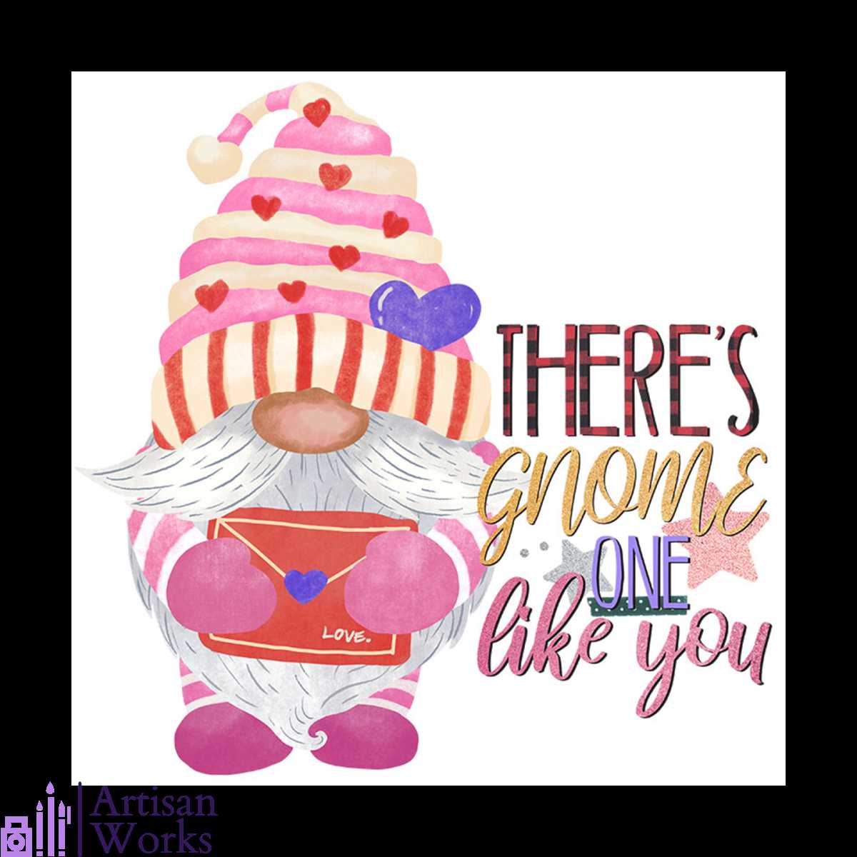 Theres Gnome one Like You Svg, Valentine Svg, Gnome Svg, Lik | Inspire ...