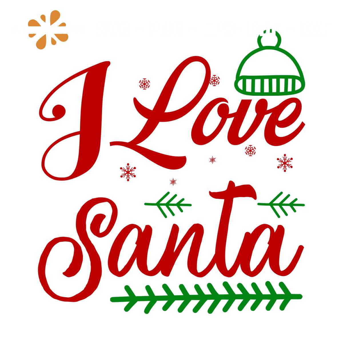 I Love Santa Svg, Christmas Svg, Xmas Svg, Christmas Spirit | Inspire ...