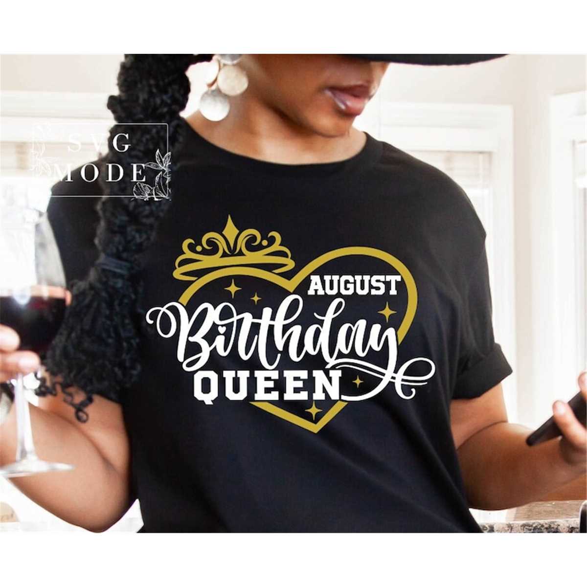 This Queen Was Born in August SVG PNG PDF, Birthday Queen Sv | Inspire ...