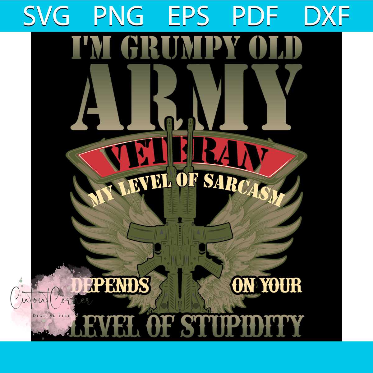 I'm Grumpy Old Army Veteran Svg, Veteran Svg, Military Svg, | Inspire ...
