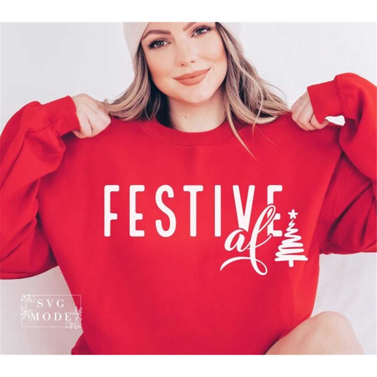 Festive Af Svg Png Pdf Jolly Af Svg Christmas Svg Christm Inspire Uplift