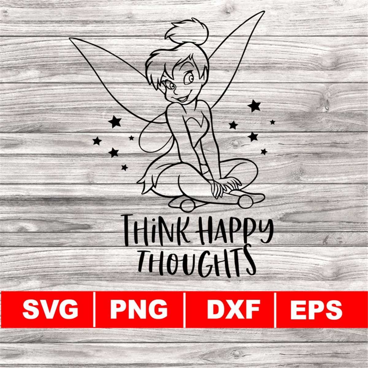 Think Happy Thoughts svg, Fairy clipart, Fairy Svg, Png, Dxf | Inspire ...