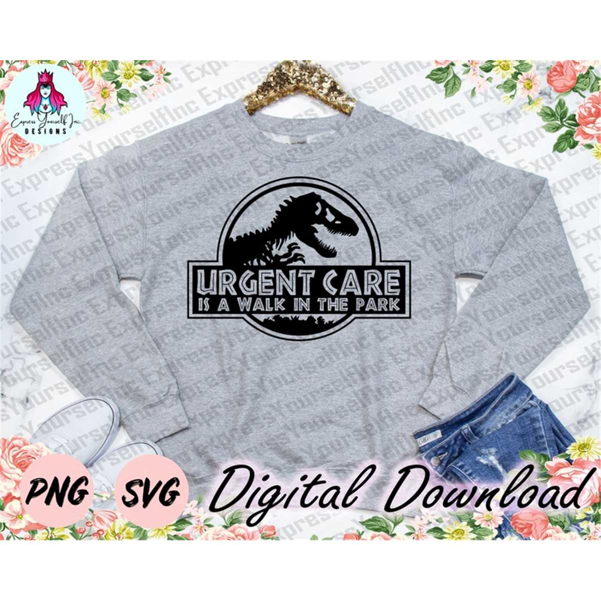 Urgent Care is a Walk in the Park svg, Digital Download, Urg | Inspire ...