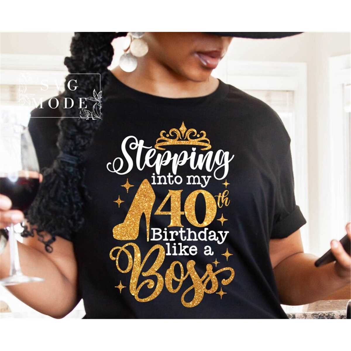 Stepping Into 40th Birthday SVG, Forty And Fabulous Svg, Hel | Inspire ...