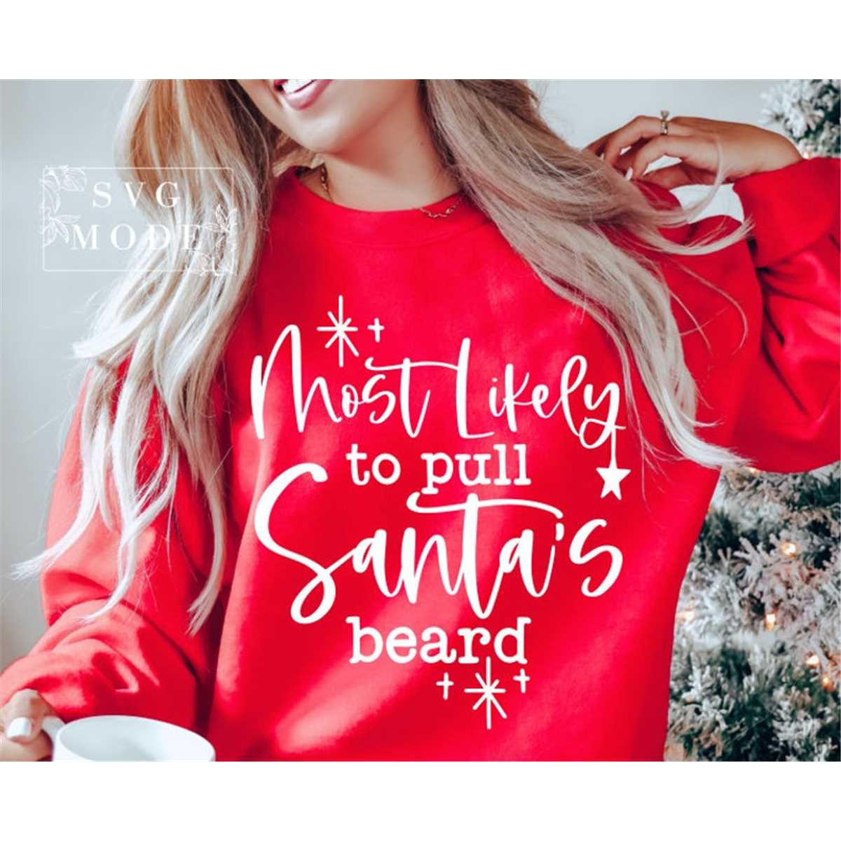 Most Likely To Pull Santa's Beard SVG PNG, Christmas Vibes S | Inspire ...