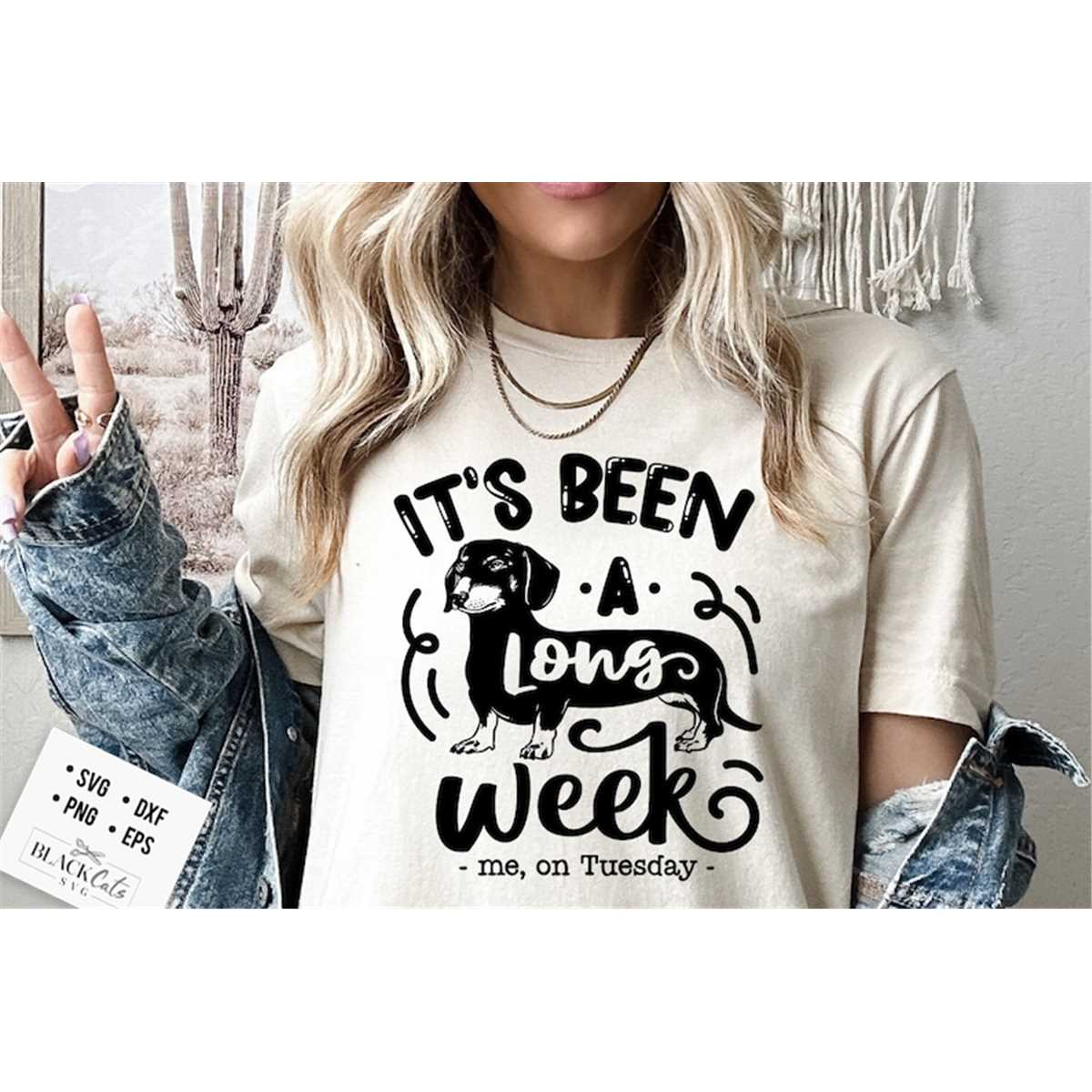 It's been a long week svg, Dachshund SVG, weiner svg, funny | Inspire ...