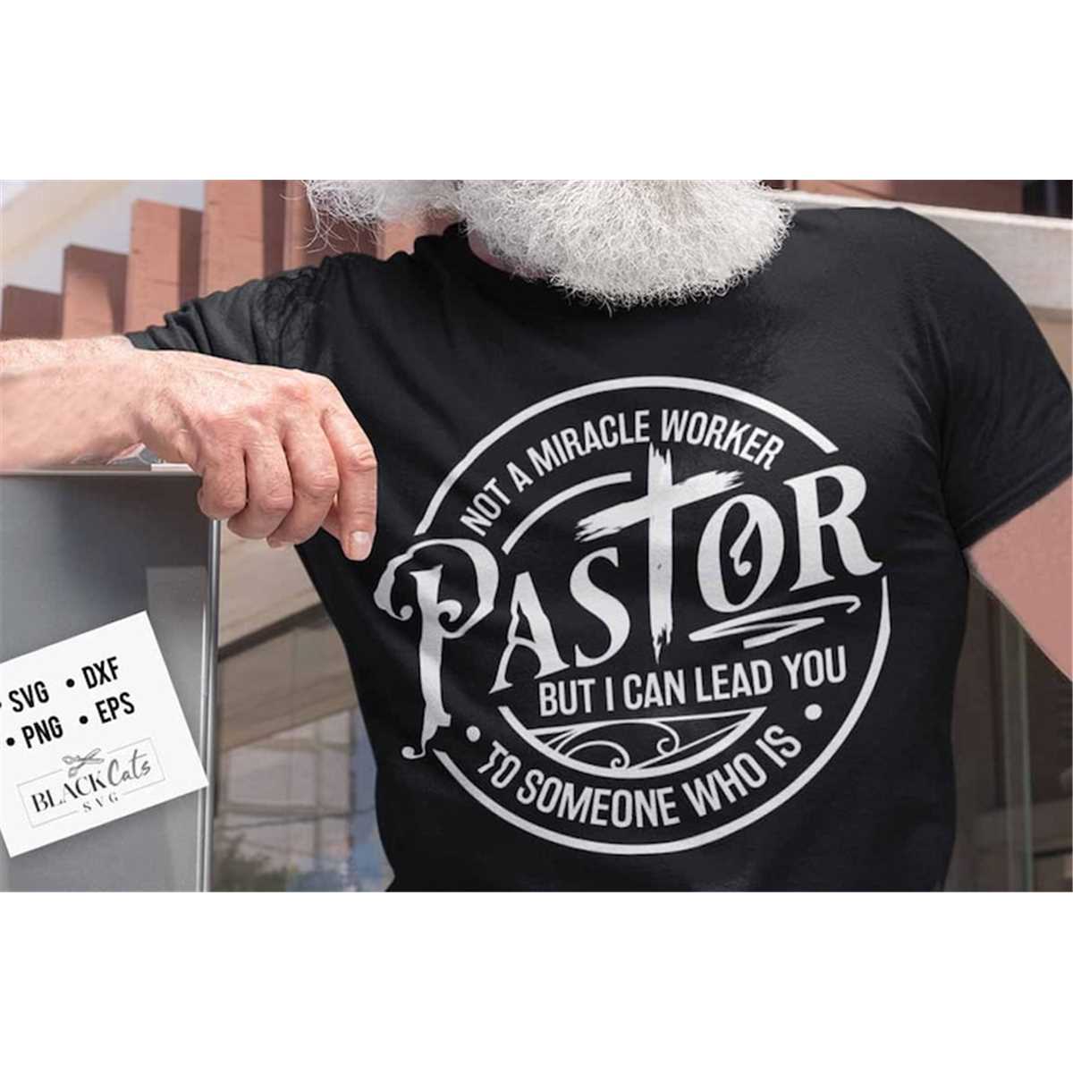 Pastor SVG, Not a miracle worker svg, I can lead you to som | Inspire ...