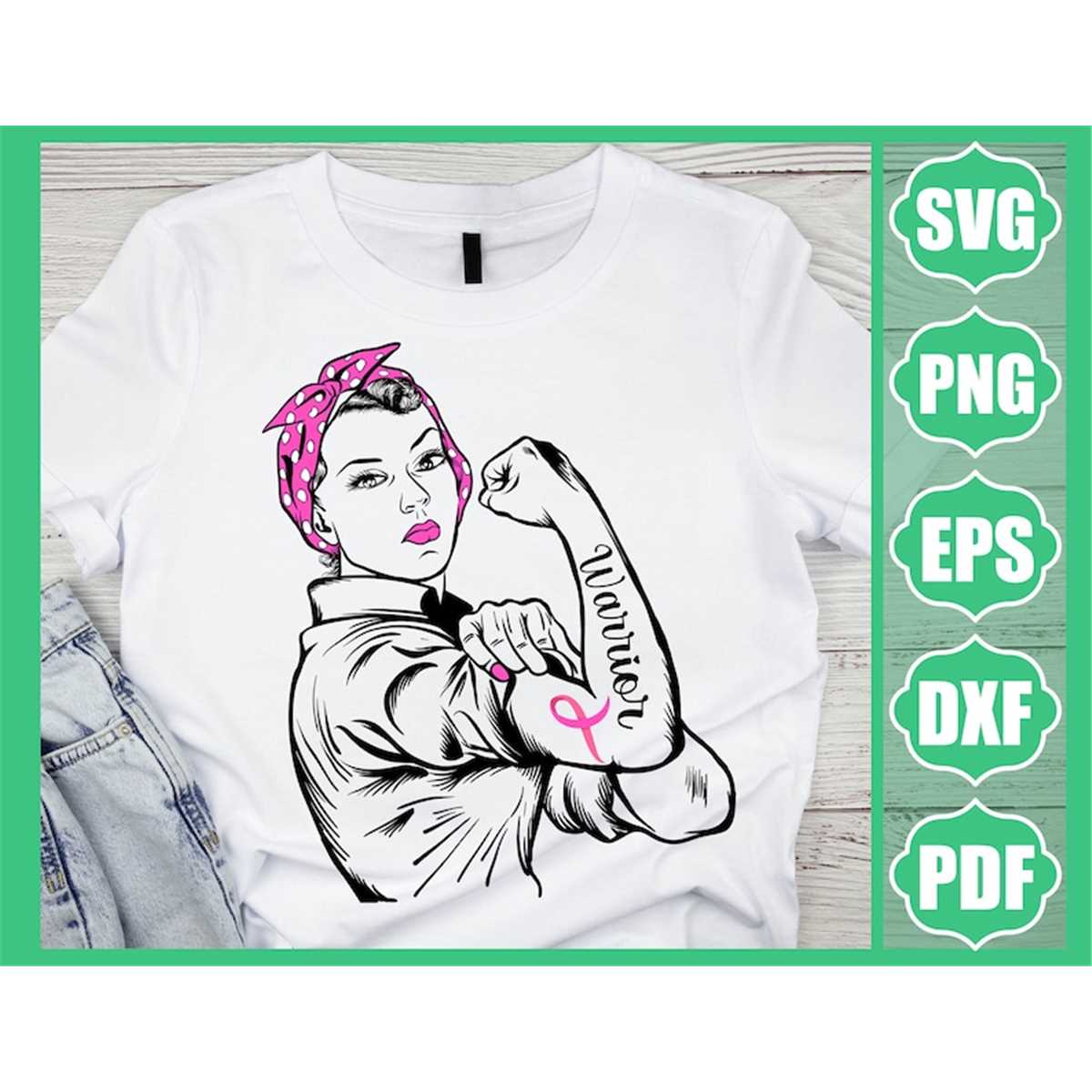 Warrior Rosie The Riveter Svg Png, Warrior Breast Cancer Svg | Inspire ...