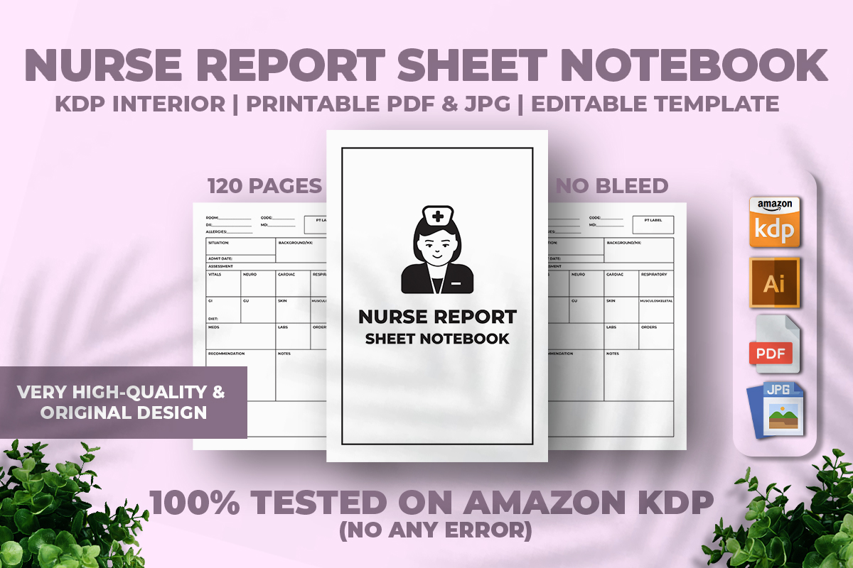 Nurse Report Sheet Notebook KDP Interior | Inspire Uplift