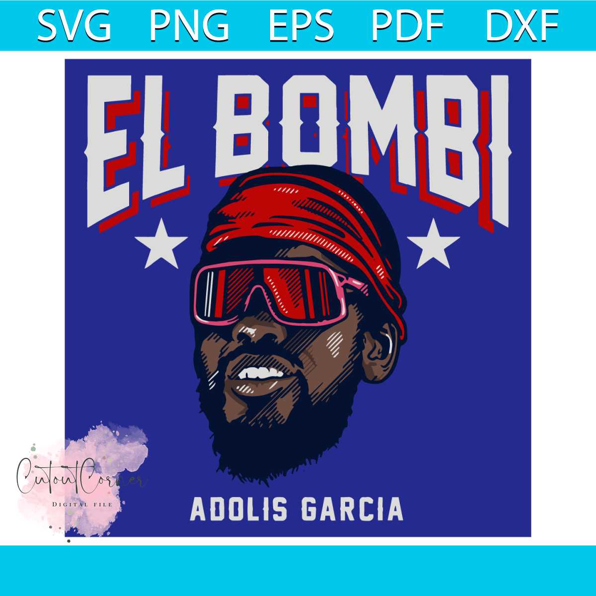 Adolis Garcia El Bombi SVG Texas Ranger SVG Cutting Digital | Inspire ...