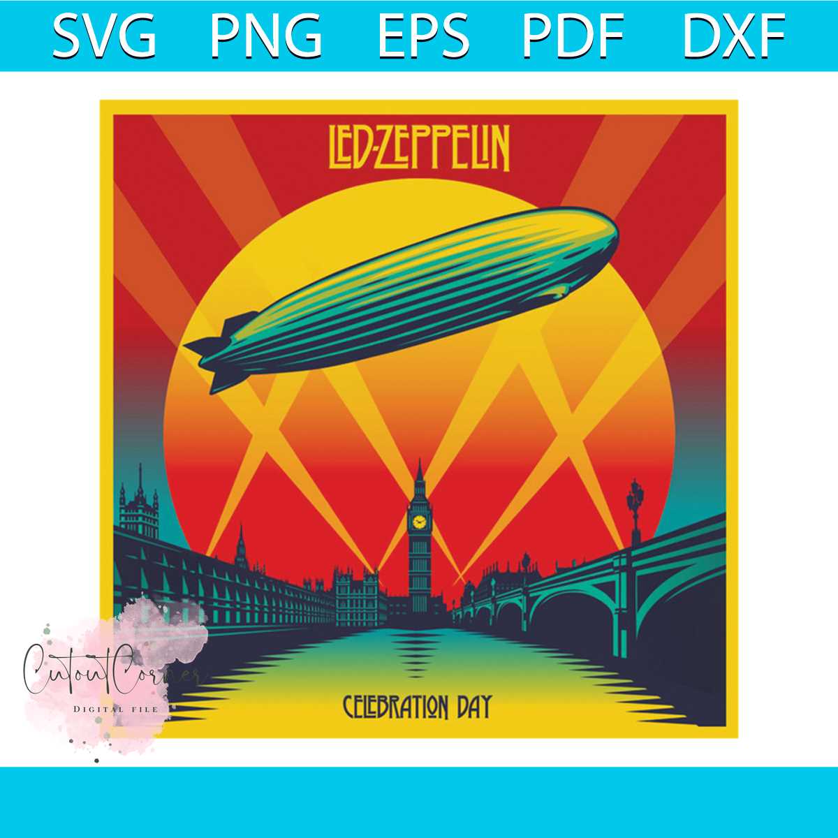 Led Zeppelin Band Vintage SVG Celebration Day Album SVG | Inspire Uplift