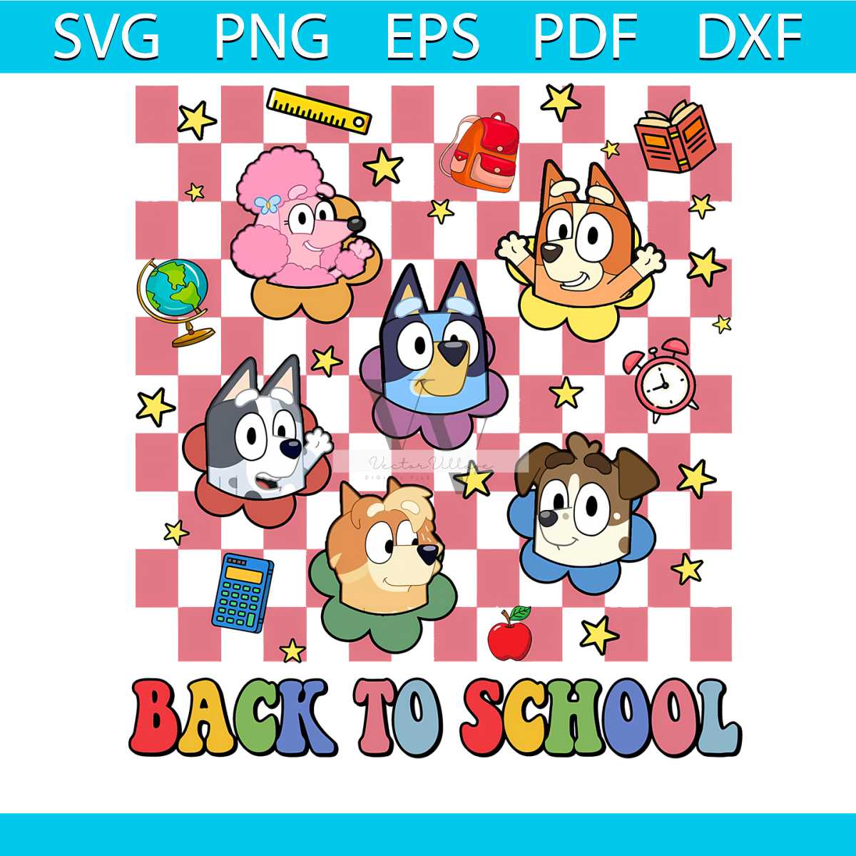 Bluey Welcome Back To School Png Bluey And Friend PNG Files | Inspire ...