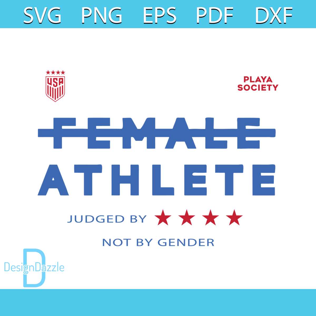 l Playa Society USWNT Female Athlete SVG Cutting Digital Fil - Inspire ...