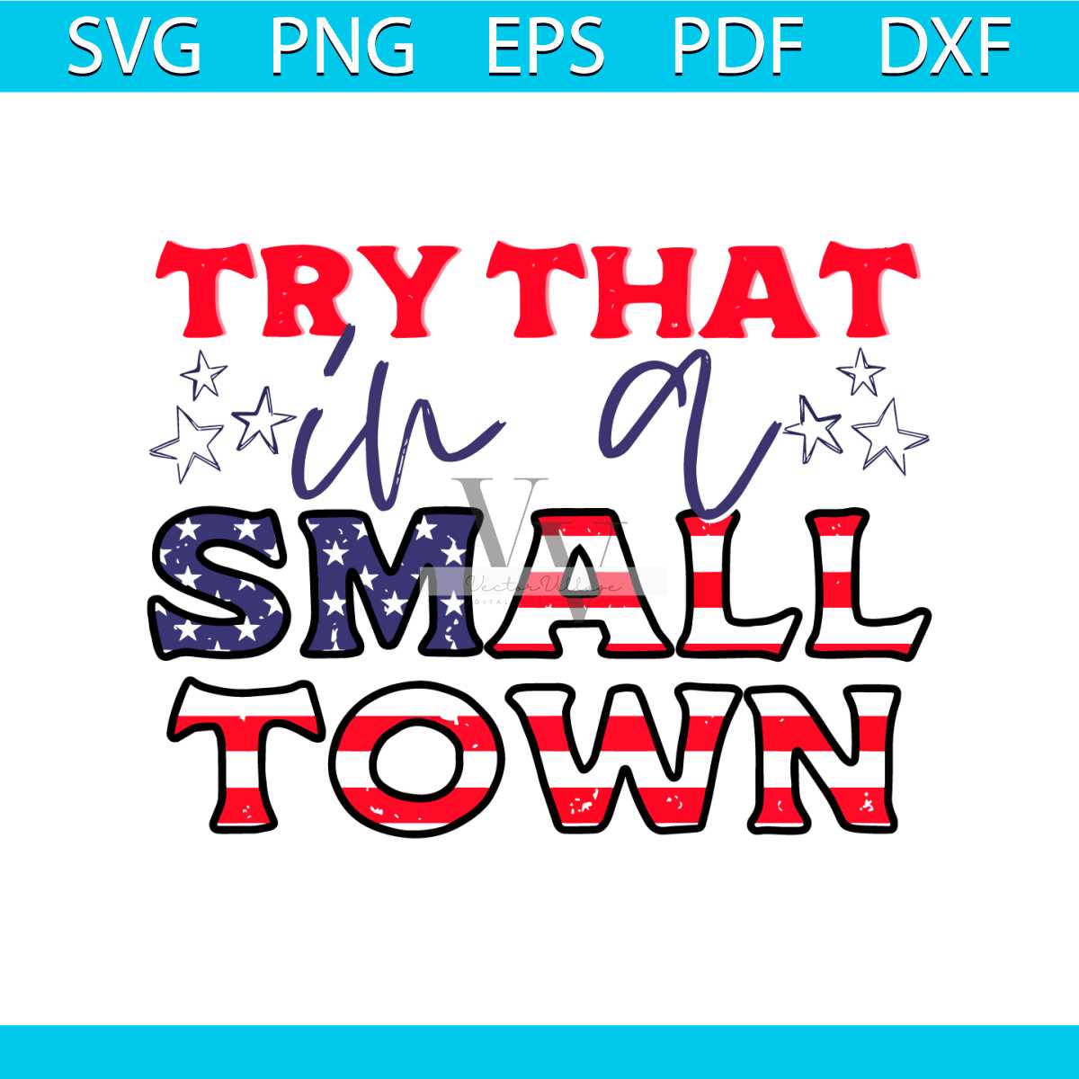 Try That In A Small Town SVG Jason Aldean SVG Cutting File | Inspire Uplift