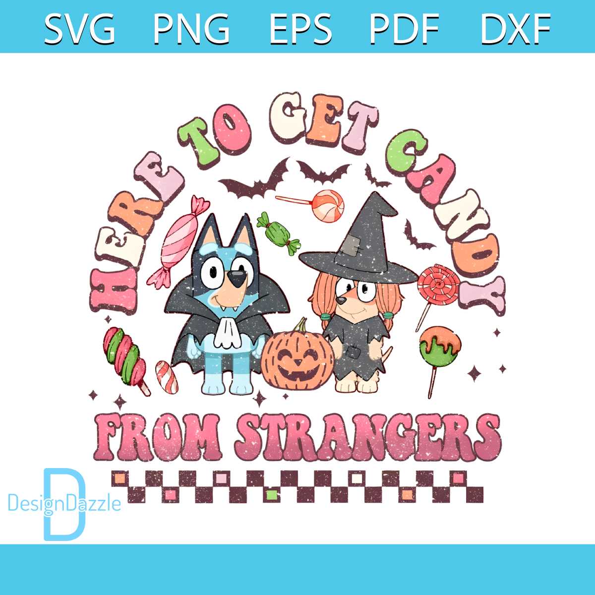 Bluey Here To Get Candy From Strangers PNG Download - Inspire Uplift