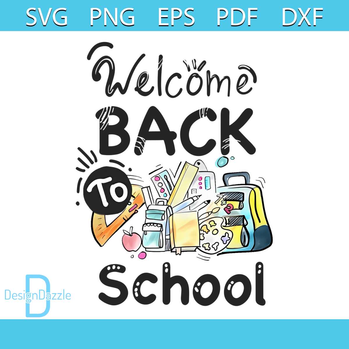 Welcome Back To School 2023 Svg Silhouette Cricut Files | Inspire Uplift