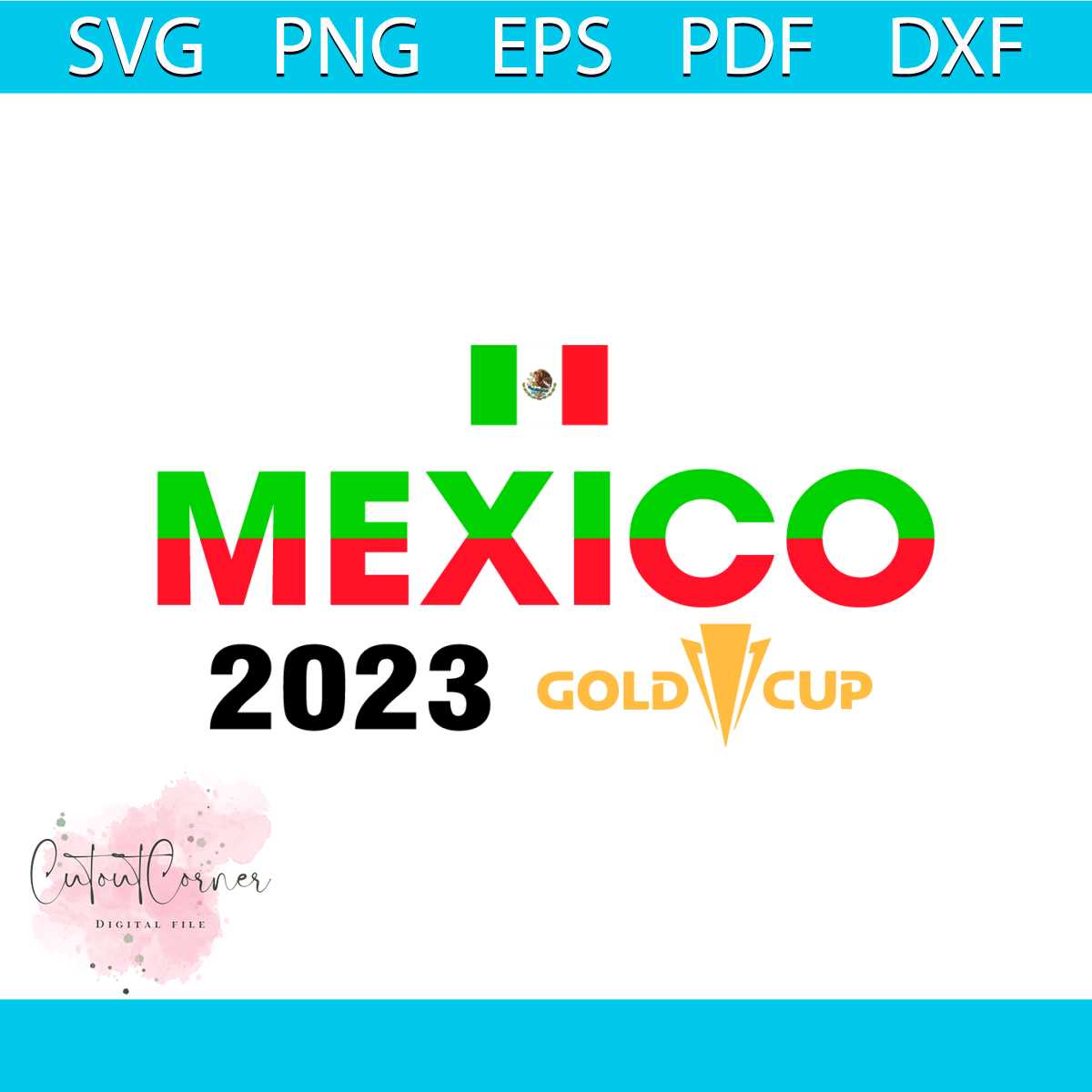 Mexico Concacaf Gold Cup Tournament Champions SVG File | Inspire Uplift