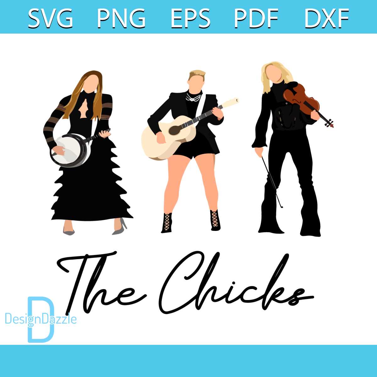 The Chicks Band SVG Dixie Chicks On Stage Funny SVG Files | Inspire Uplift