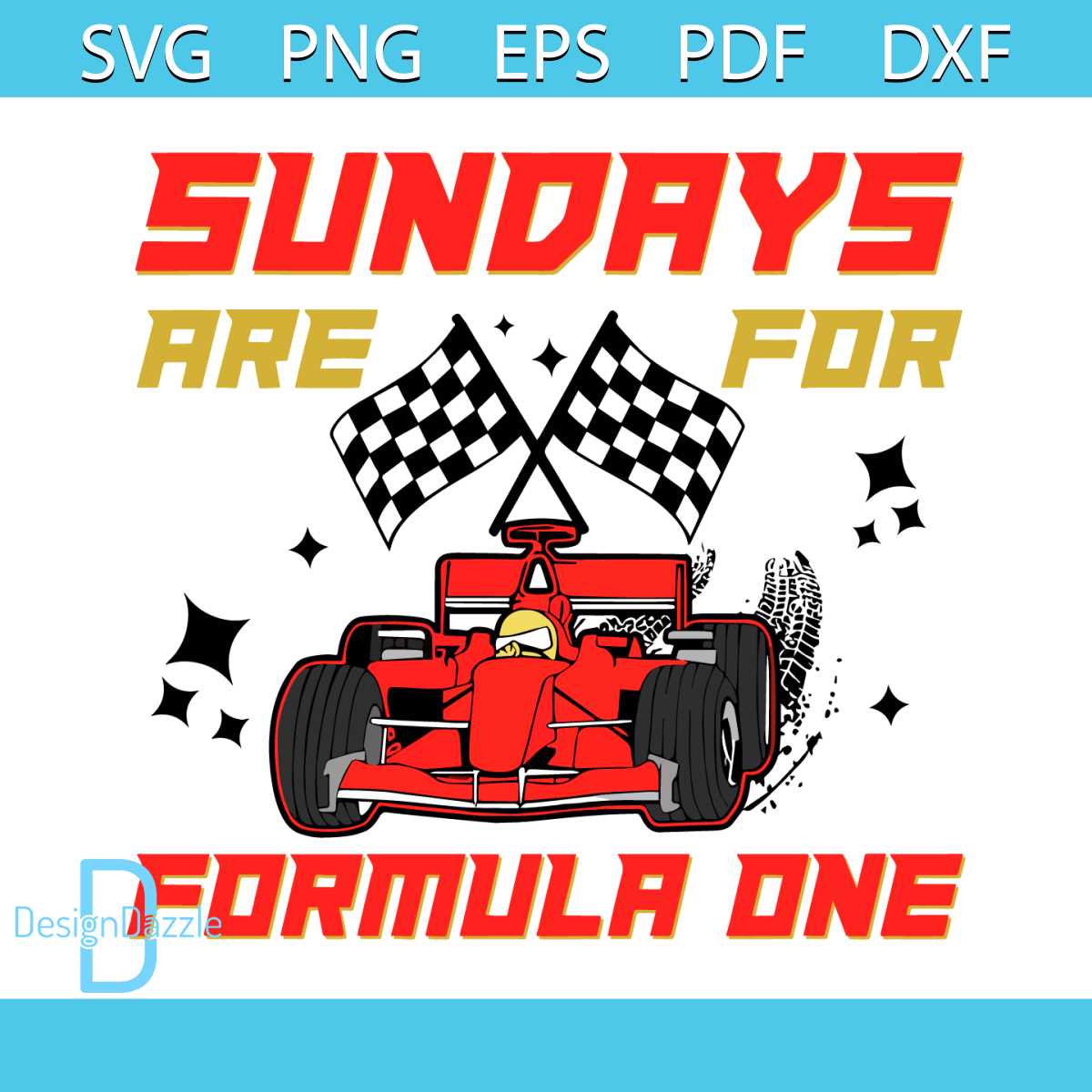 Sundays Are For F1 Racing SVG Formula One SVG Digital Files - Inspire ...