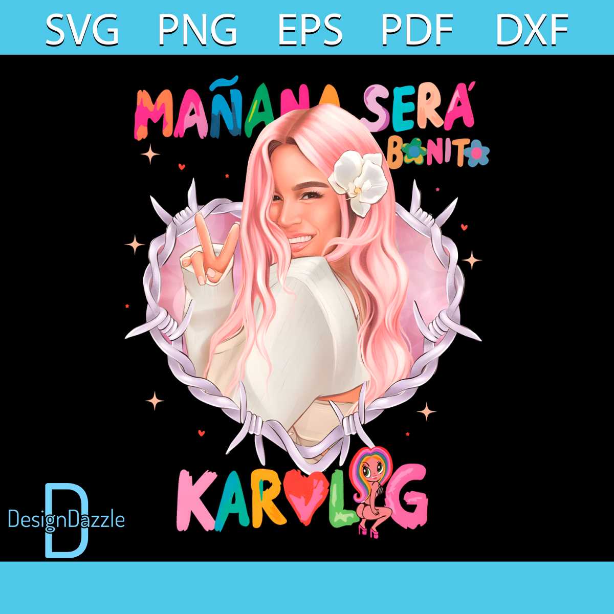 Karol G Manana Sera Bonito PNG Sublimation Download - Inspire Uplift