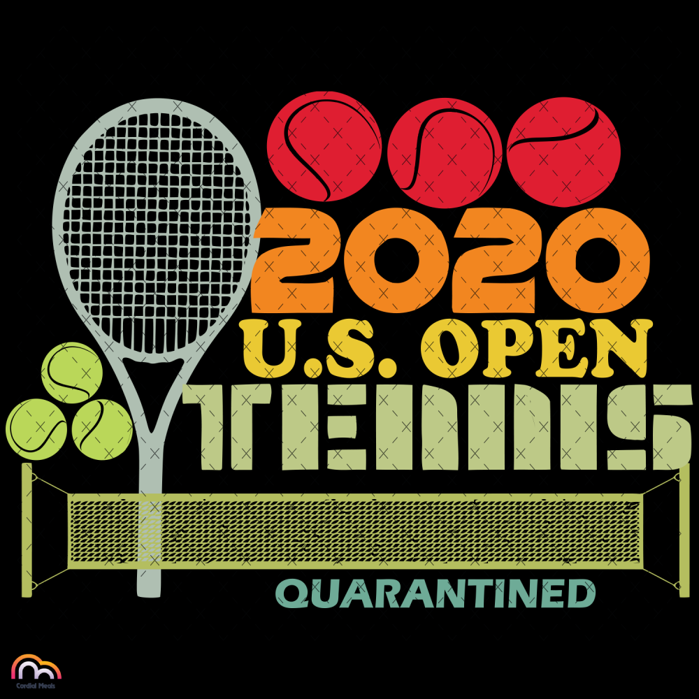 2020 Us Open Tennis Quarantined Svg, Sport Svg, Tennis Svg, | Inspire ...