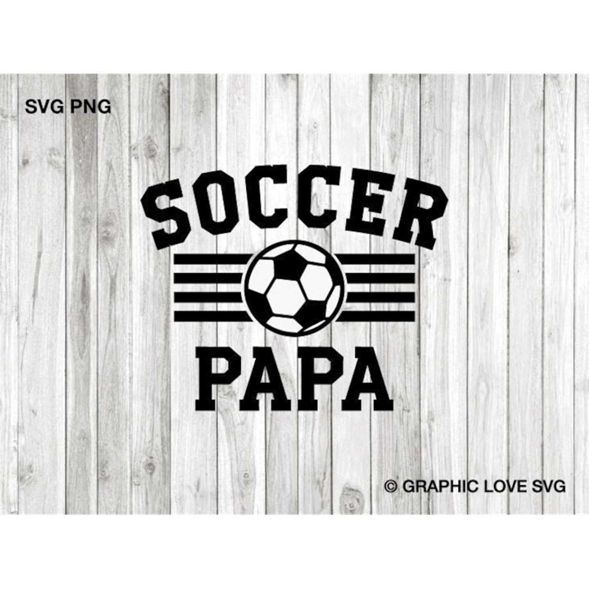 Soccer Papa Svg, Soccer Papa Png, Gifts for Papa, Soccer Pap | Inspire ...