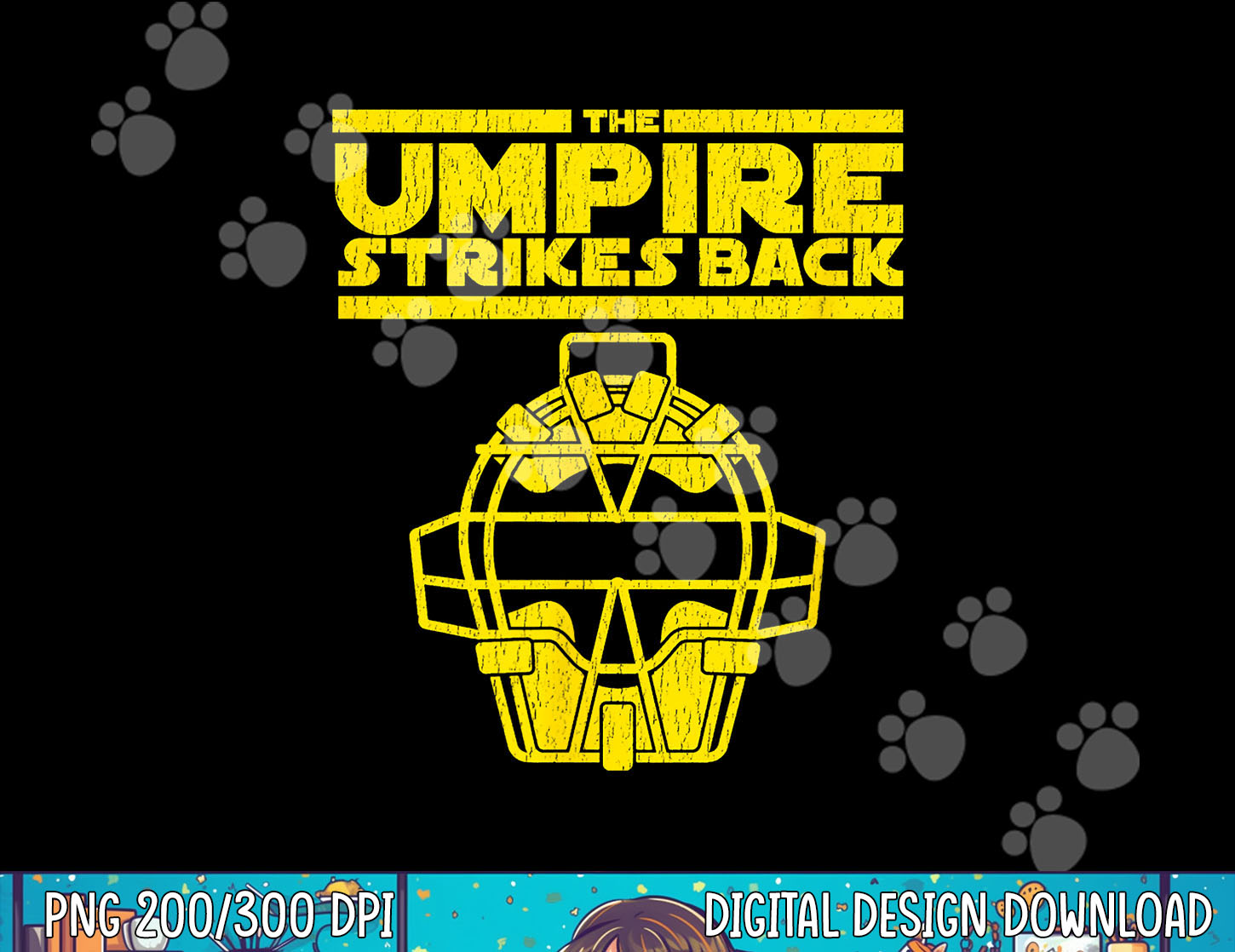 The Umpire Strikes Back Funny Baseball png, sublimation - Inspire Uplift