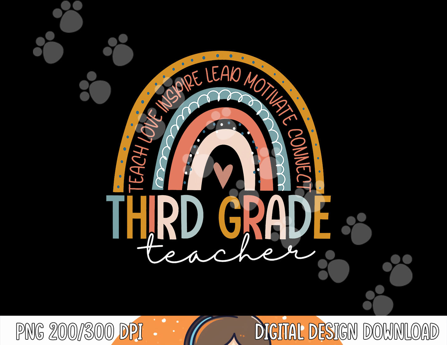 Third Grade Teacher Teach Love Inspire Boho Rainbow png, su | Inspire ...