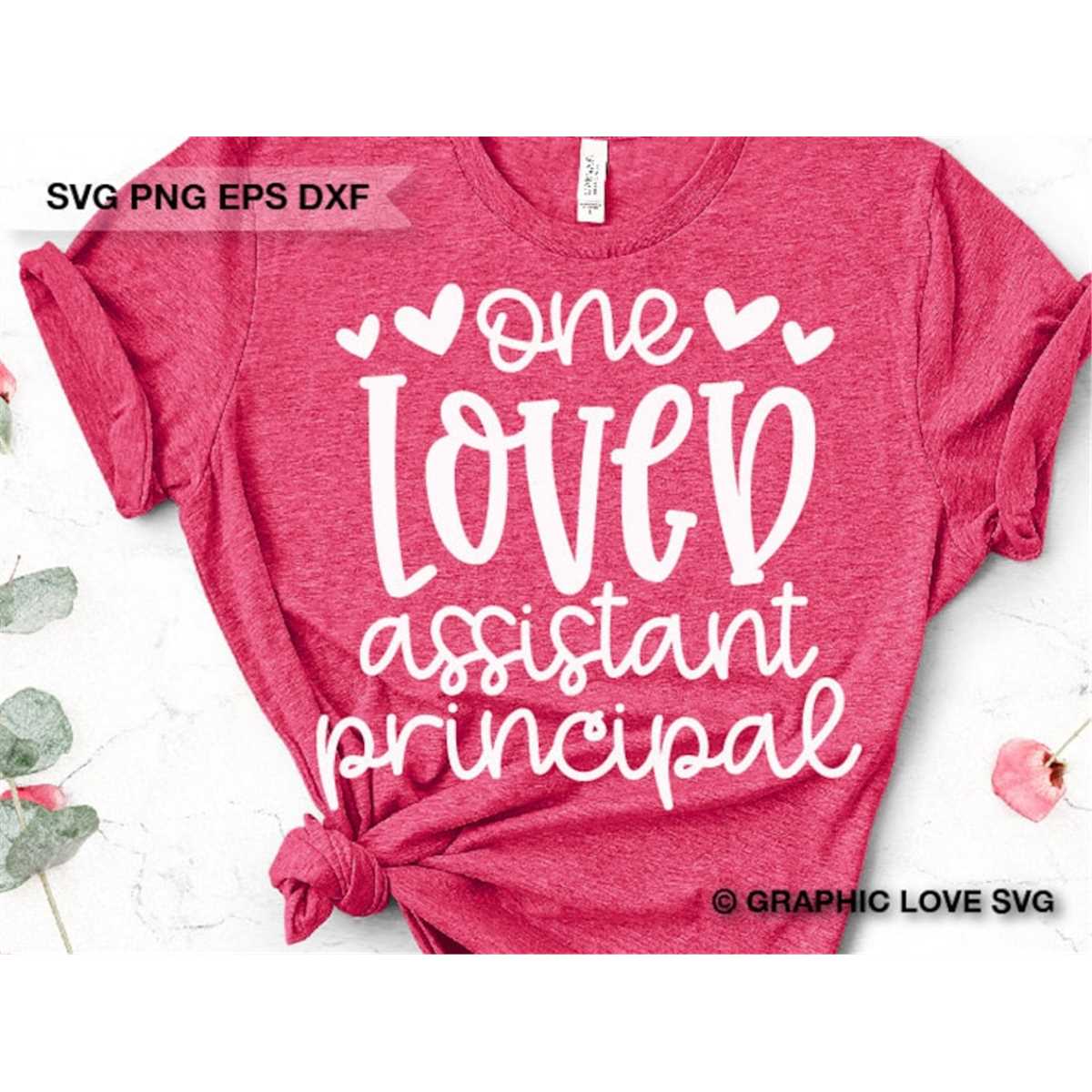 Assistant Principal Svg Png, Appreciation Gift, One Loved As | Inspire ...