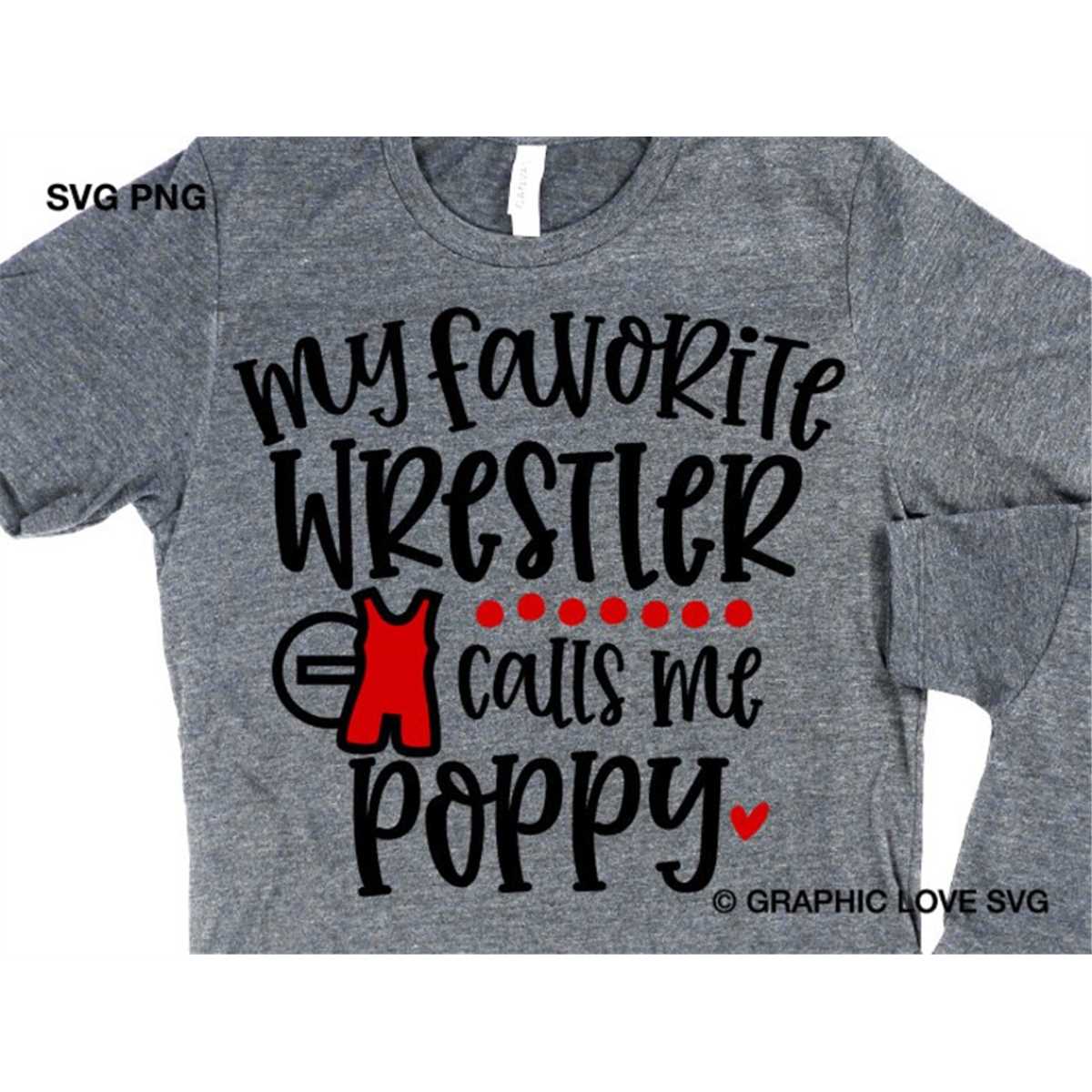 Wrestling Poppy Svg, My Favorite Wrestler Calls Me Poppy Svg - Inspire ...