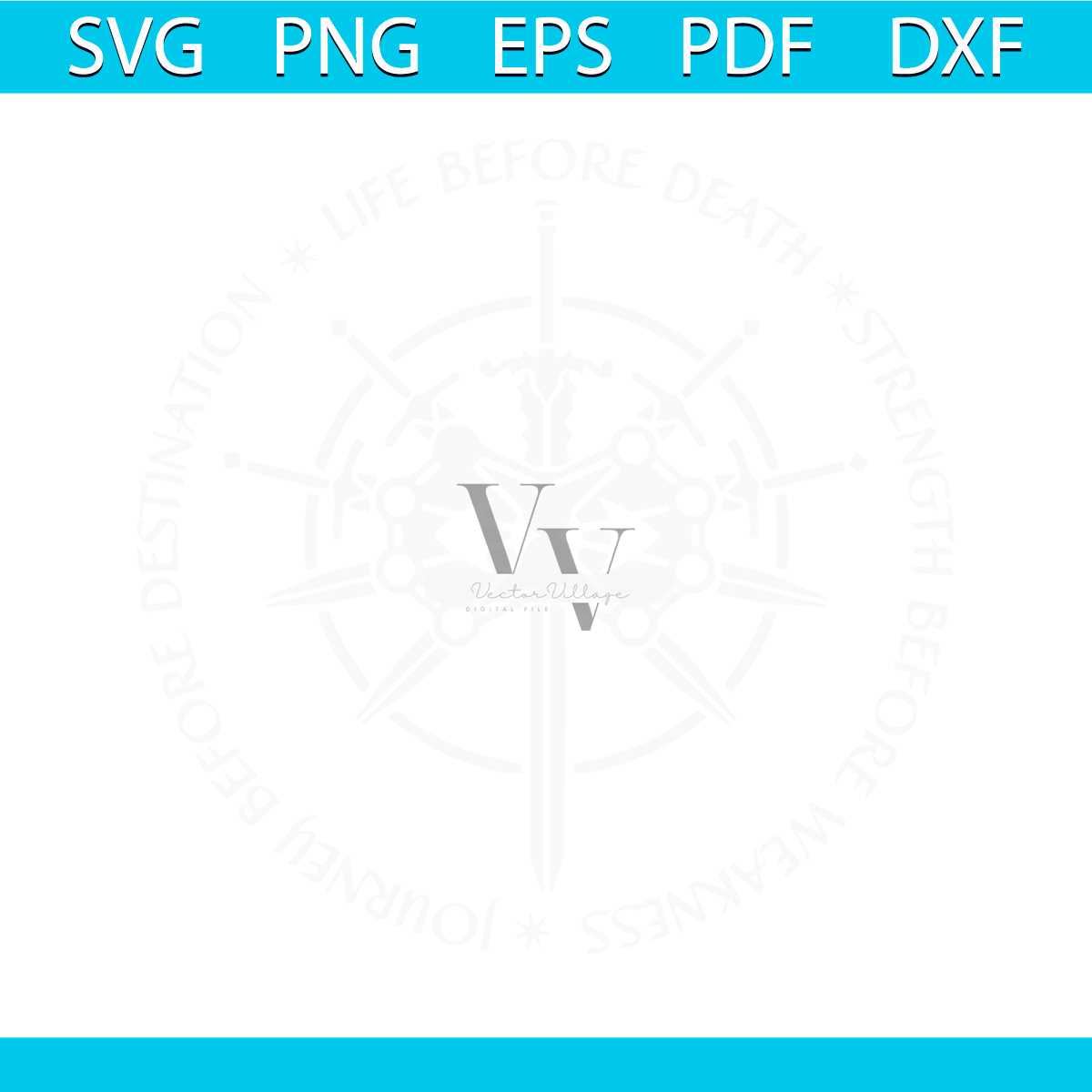 Life Before Death Strength Before Weakness SVG Digital File | Inspire ...