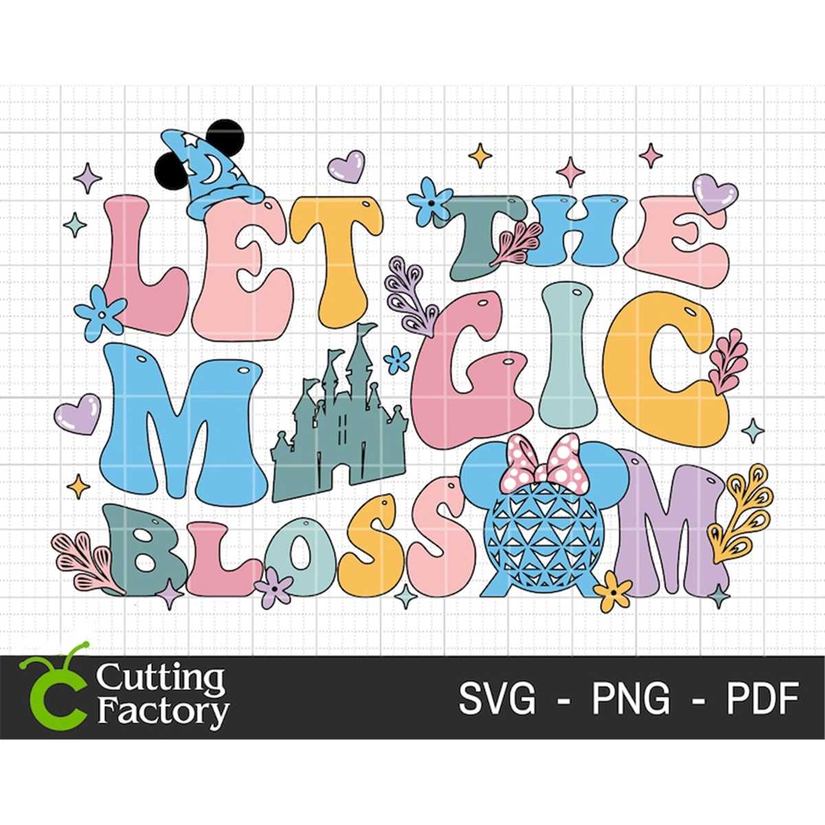 Let The Magic Blossom SVG, Family Trip Svg, Family Vacation | Inspire ...