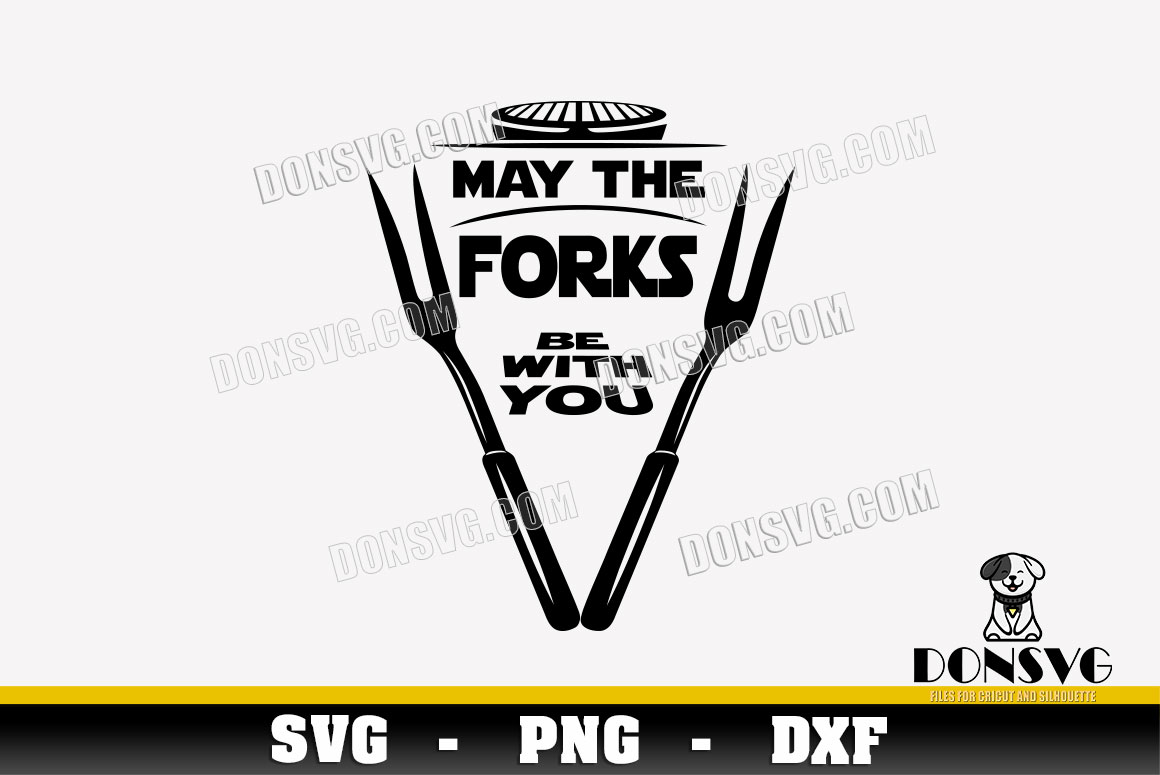 May the Forks be With You svg files Cricut Silhouette Star W | Inspire ...
