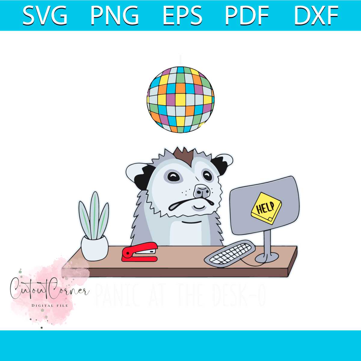 Panic at the Desk O possum Meme SVG Graphic Design Fie | Inspire Uplift