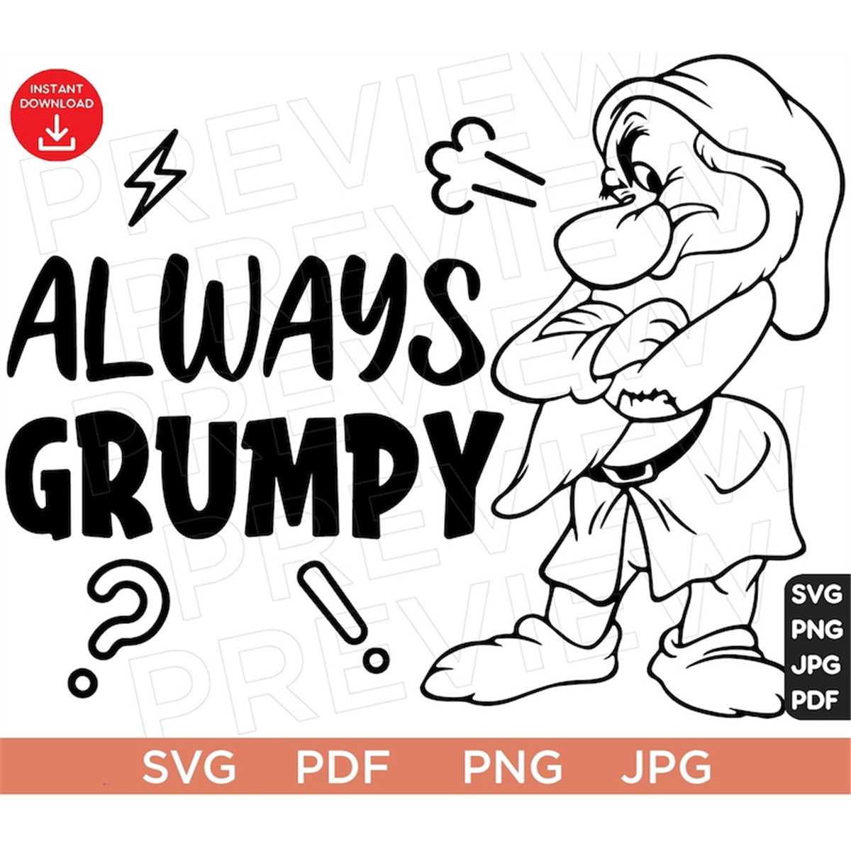 Always Grumpy SVG, Snow White and the Seven Dwarfs SVG Grump - Inspire ...